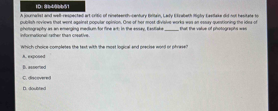 Solved: ID: 8b46bb51 A journalist and well-respected art critic of ...