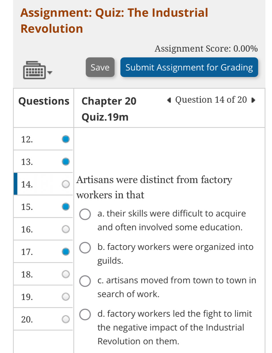 Solved: Assignment: Quiz: The Industrial Revolution Assignment Score: 0.00% Save ------ Submit ...