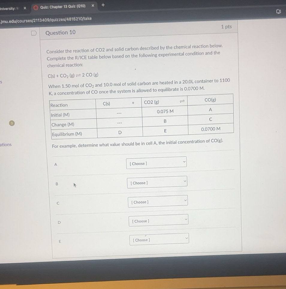 Solved: niversity: M Quiz: Chapter 13 Quiz (Q10) × .jmu.edu/courses ...