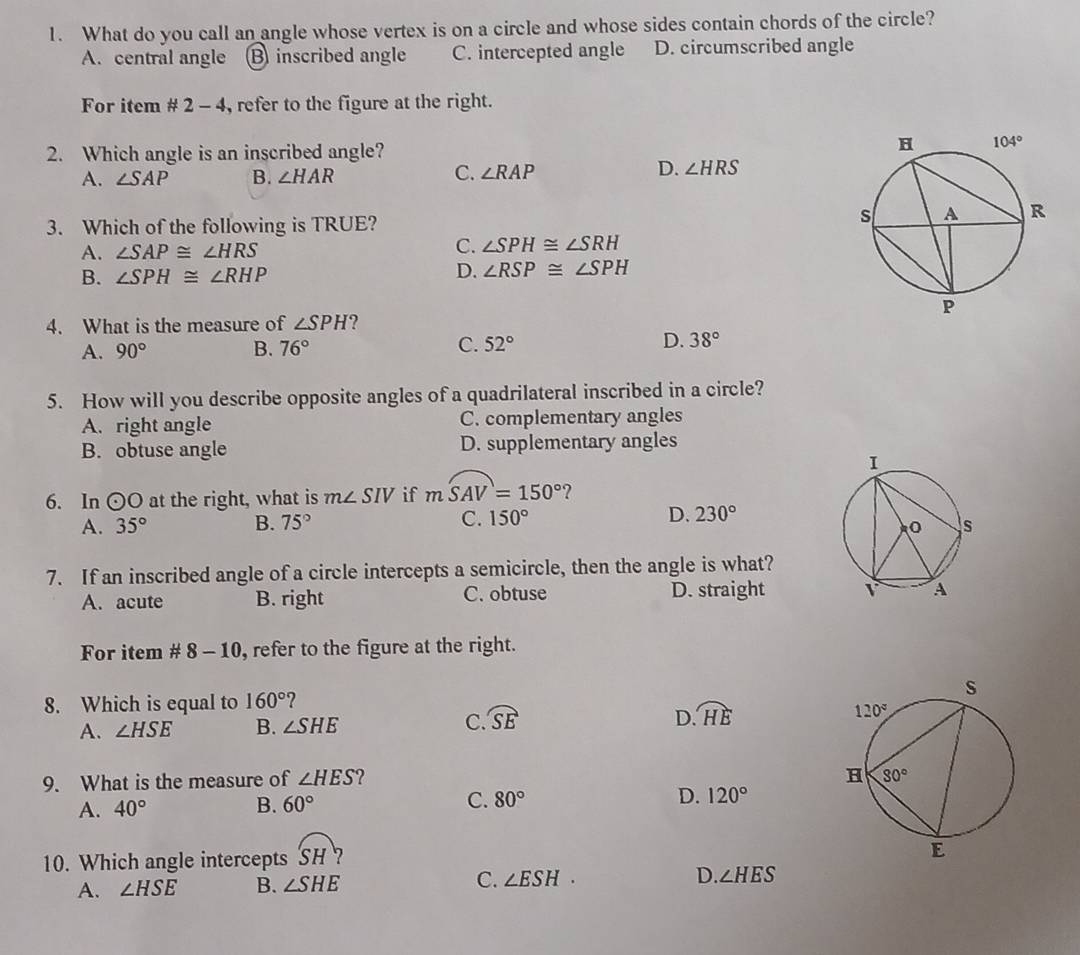 Solved: What do you call an angle whose vertex is on a circle and whose ...