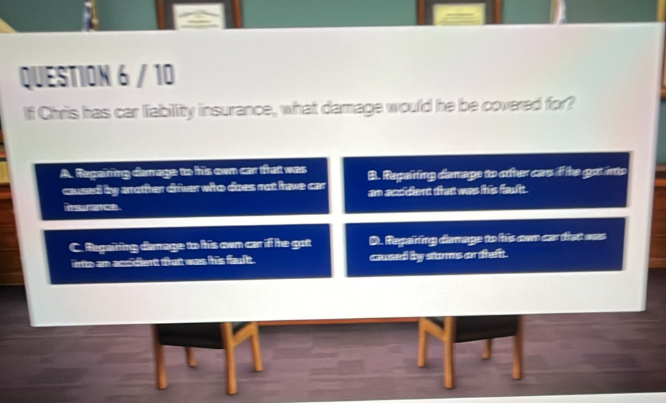 Solved: If Chris has car liability insurance, what damage would he be ...
