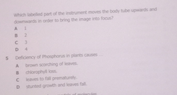 Solved: Which labelled part of the instrument moves the body tube ...