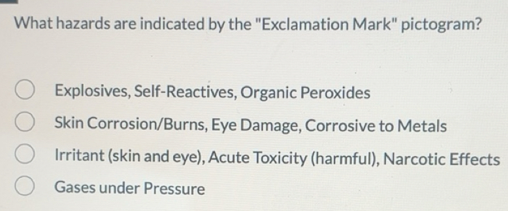 Solved: What hazards are indicated by the "Exclamation Mark" pictogram ...
