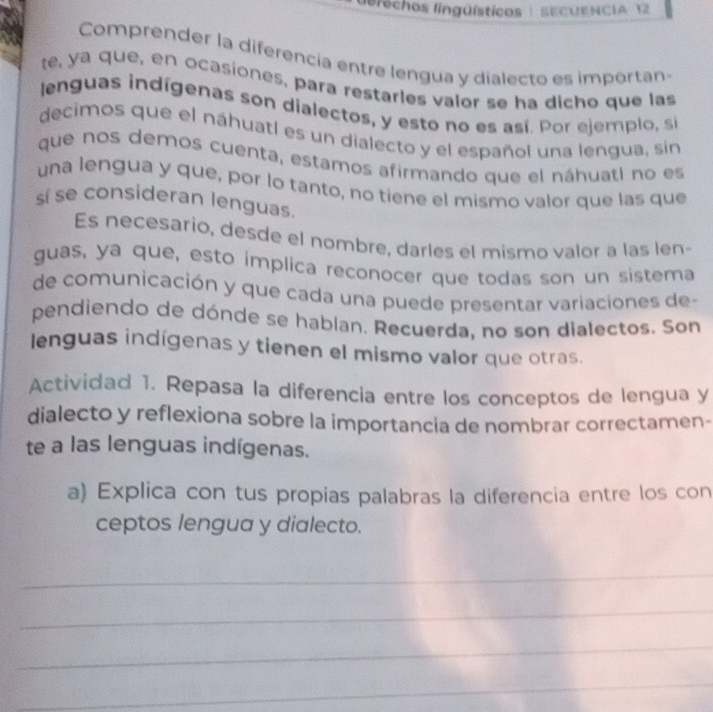 Resuelto:iechos lingüísticos SECUENCIA, 12 Comprender la diferencia ...