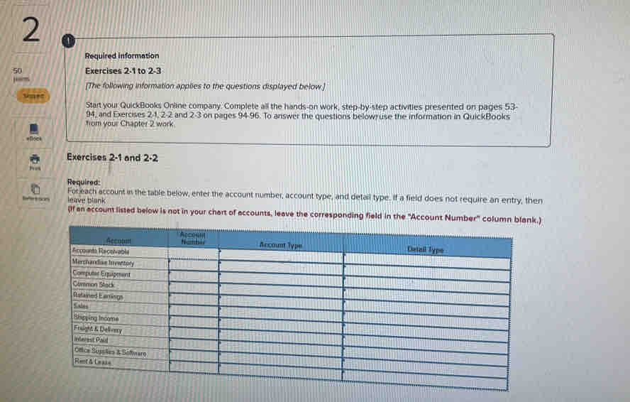 Solved: Required information 50 Exercises 2-1 to 2 -3 [The following information applies to the ...