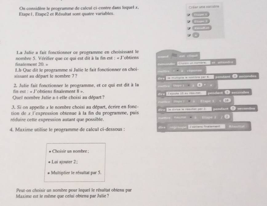 Résolu :On considère le programme de calcul ci-contre dans lequel x, Créer une variable Etape1, E