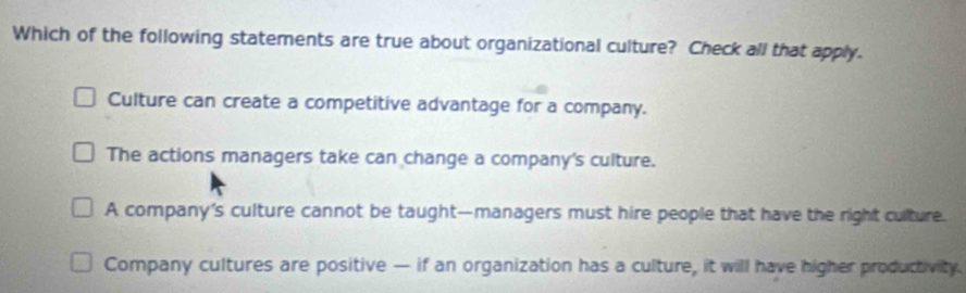 Solved: Which of the following statements are true about organizational ...