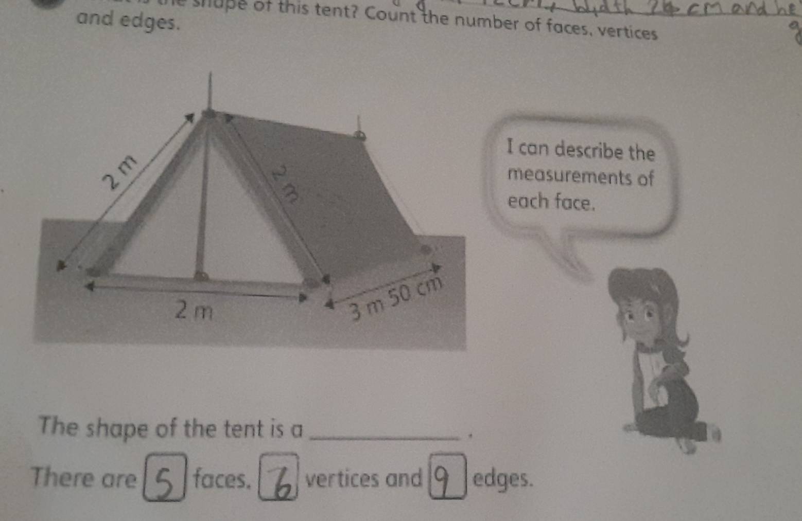 Solved: and edges. e shupe of this tent? Count the number of faces ...