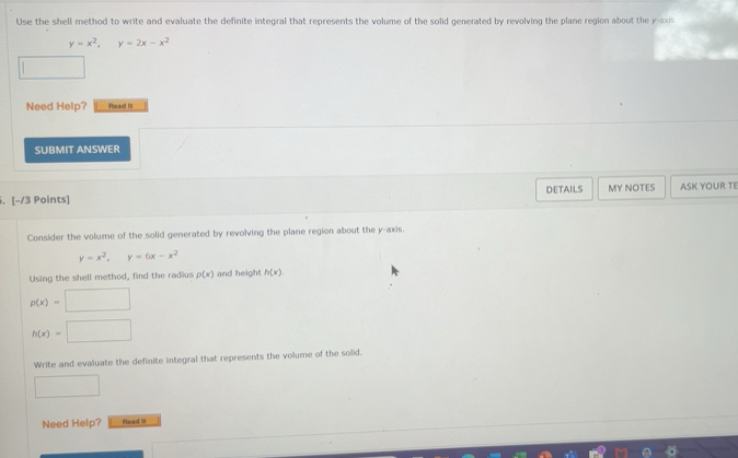 Solved: Use the shell method to write and evaluate the definite integral that represents the ...