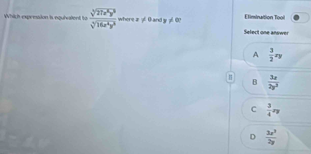 Solved: Which expression is equivalent to sqrt[3](27x^6y^9)/sqrt[4](16x ...