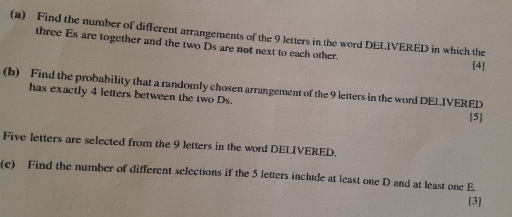 Solved: Find the number of different arrangements of the 9 letters in ...