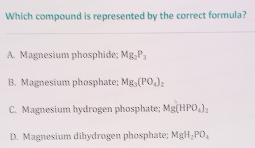 Solved: Which compound is represented by the correct formula? A ...