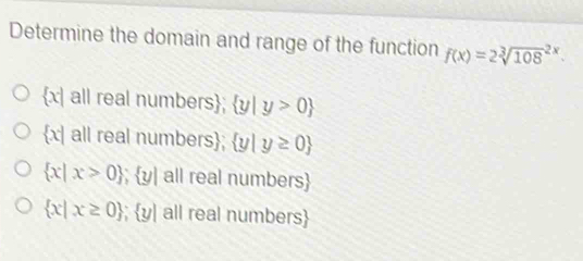 Solved: Determine the domain and range of the function f(x)=2sqrt [3 ...