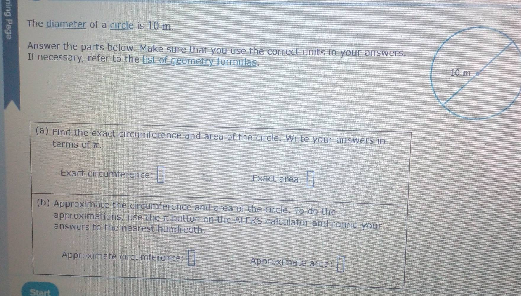 Solved: The diameter of a circle is 10 m. Answer the parts below. Make ...