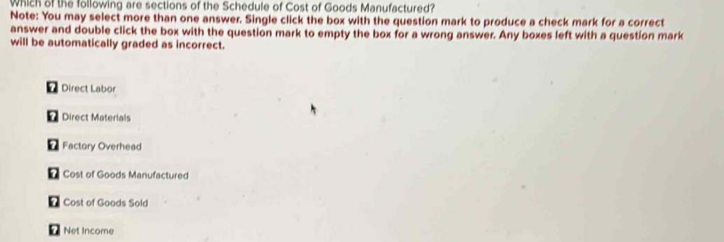 Solved: Which of the following are sections of the Schedule of Cost of ...