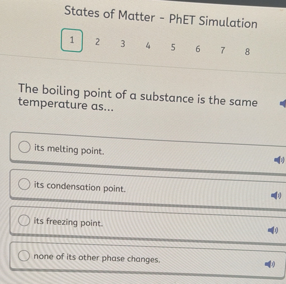 Solved: States of Matter - PhET Simulation 1 2 3 4 5 6 7 8 The boiling ...