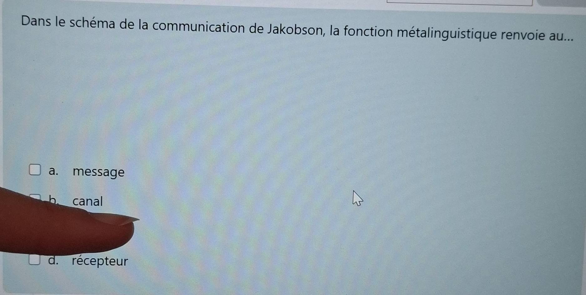 Résolu :Dans le schéma de la communication de Jakobson, la fonction ...