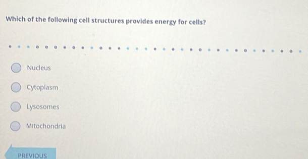 Solved: Which of the following cell structures provides energy for ...