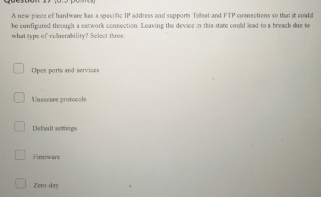 Solved: 1on 17 (0.5 pomts) A new piece of hardware has a specific IP ...
