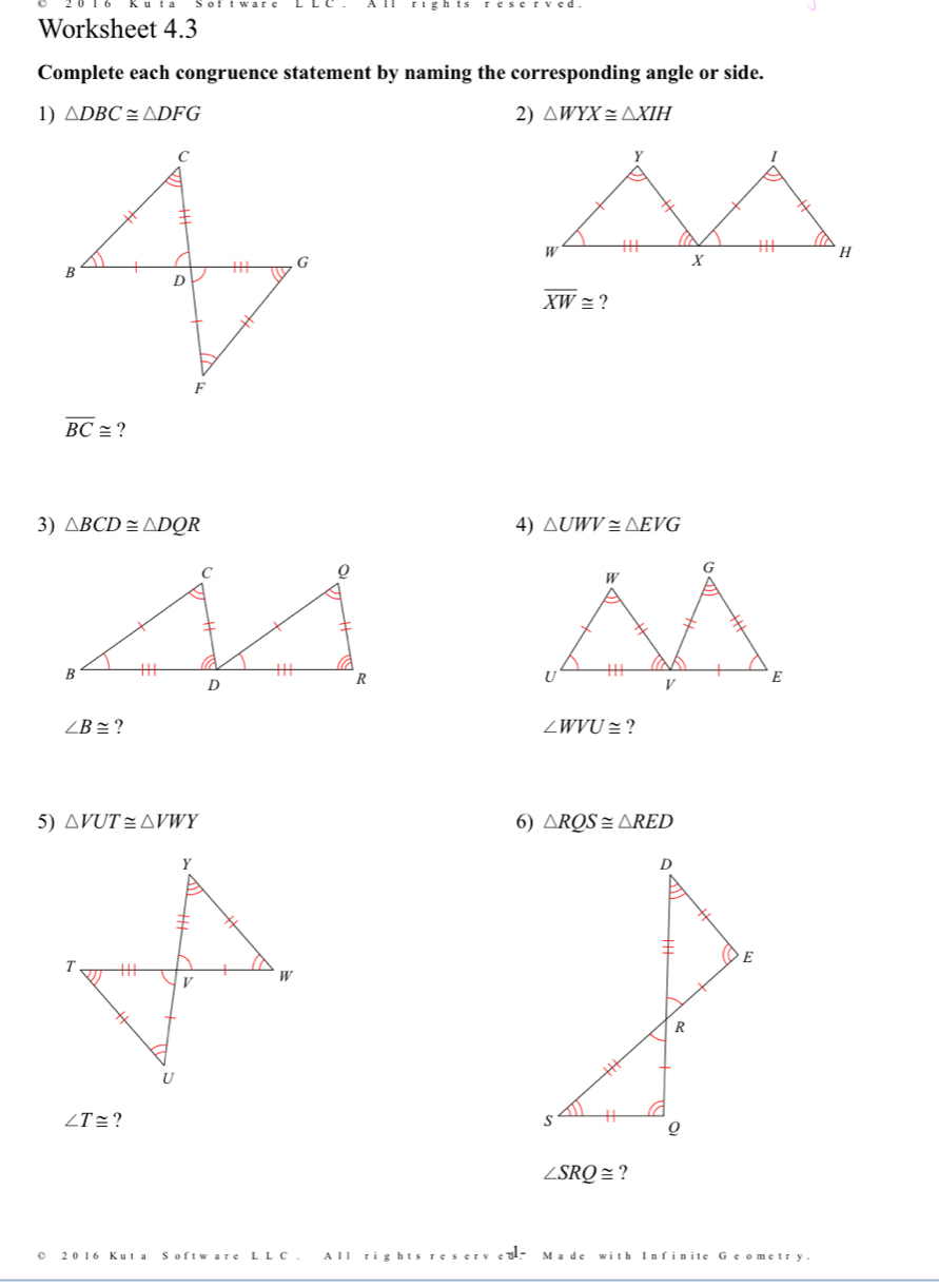 Solved: Worksheet 4.3 Complete each congruence statement by naming the ...