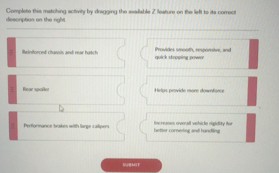Solved: Complete this matching activity by dragging the available Z ...