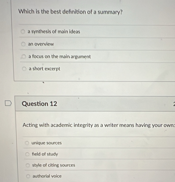 Solved: Which is the best definition of a summary? a synthesis of main ideas an overview a focus ...