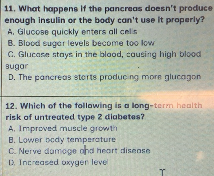 Solved: What happens if the pancreas doesn't produce enough insulin or ...