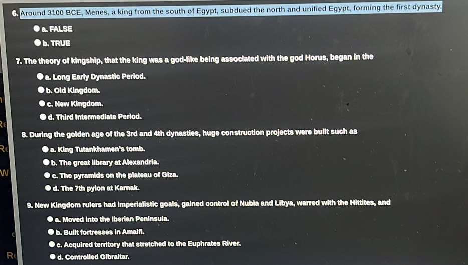 Solved: Around 3100 BCE, Menes, a king from the south of Egypt, subdued ...