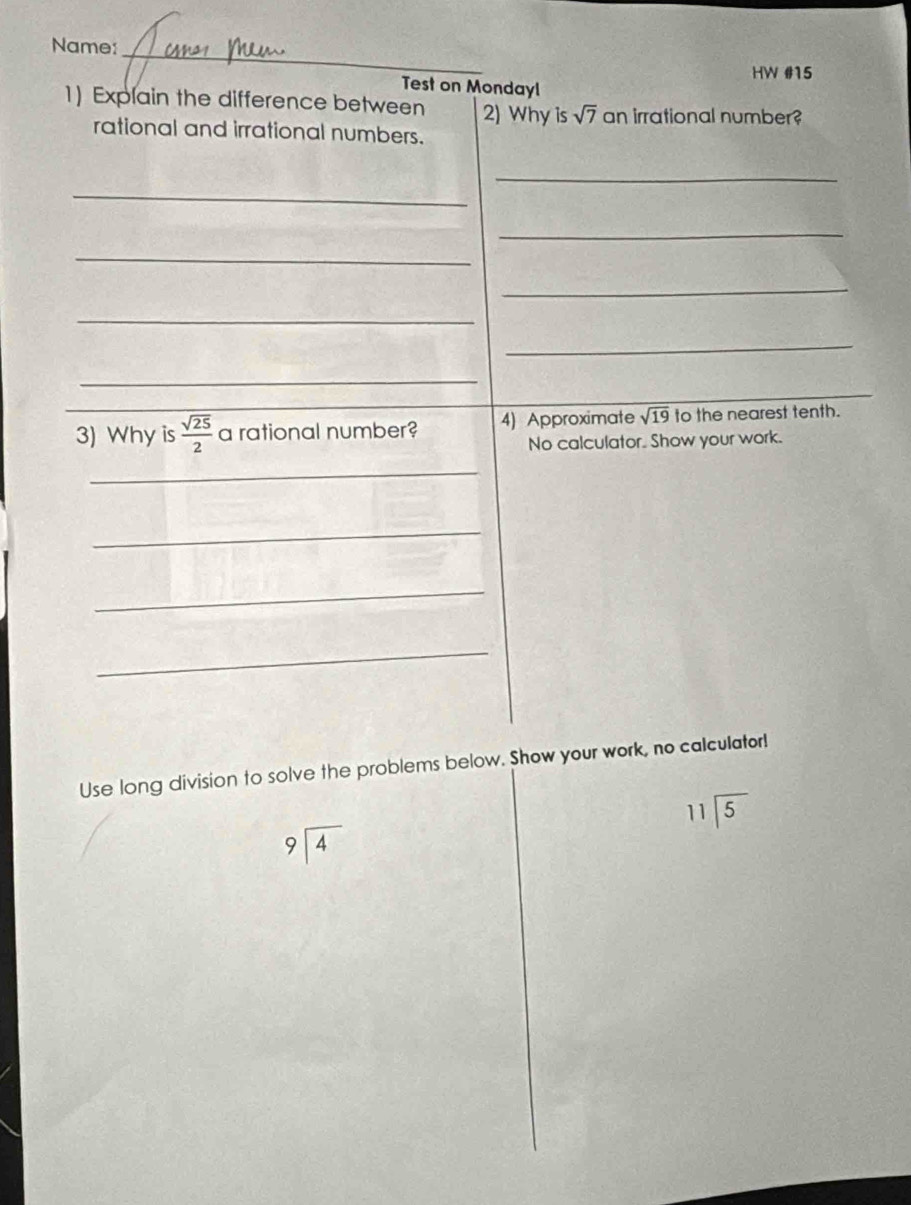 Solved: Name: _HW #15 Test on Mondayl 1) Explain the difference between ...