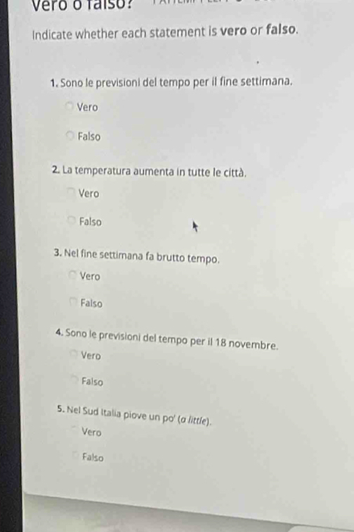 Solved: Vero o falso? Indicate whether each statement is vero or falso ...