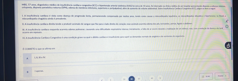 Resolvido:MBS, 57 anos, diagnóstico médico de insuficiência cardíaca ...