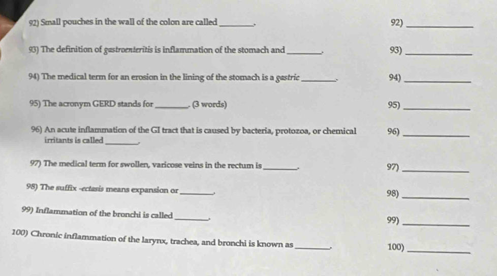 Solved: Small pouches in the wall of the colon are called_ 、 92)_ 93 ...