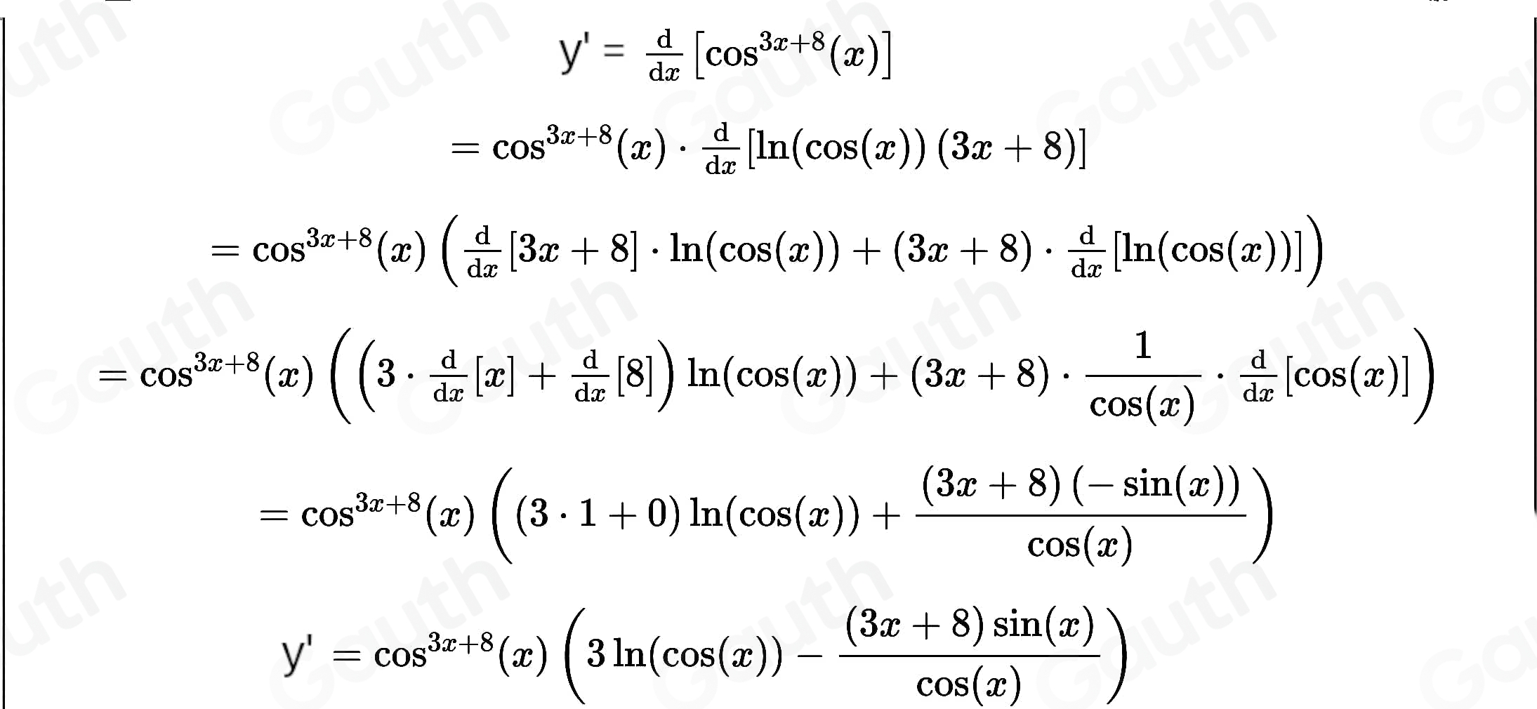 Solved: Find the derivative of y=cos^(3x+8)(x). Be sure to include ...