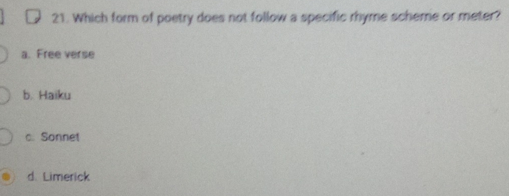 Resuelto:Which form of poetry does not follow a specific rhyme scheme ...