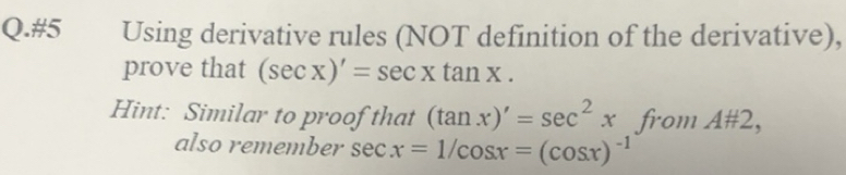 Solved: #5 Using derivative rules (NOT definition of the derivative ...