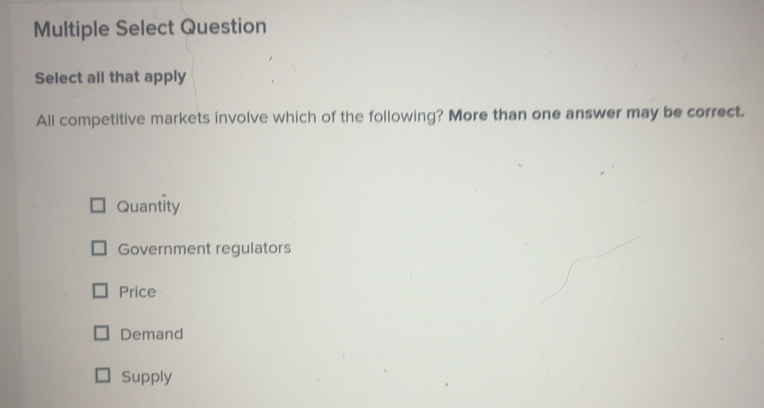 Solved: Multiple Select Question Select all that apply All competitive ...