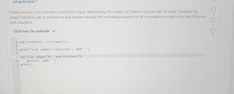 Solved: Jump to level 1 Positive integer num_travelers is read from ...