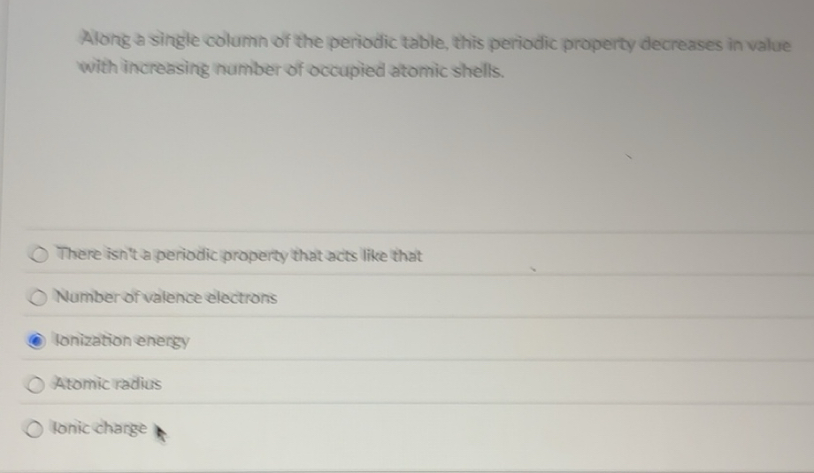 Solved: Along a single column of the periodic table, this periodic ...