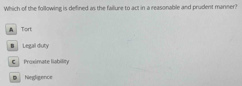 Solved: Which of the following is defined as the failure to act in a ...