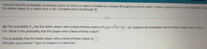 Solved: Assume that the probability of winning a point on serve or ...
