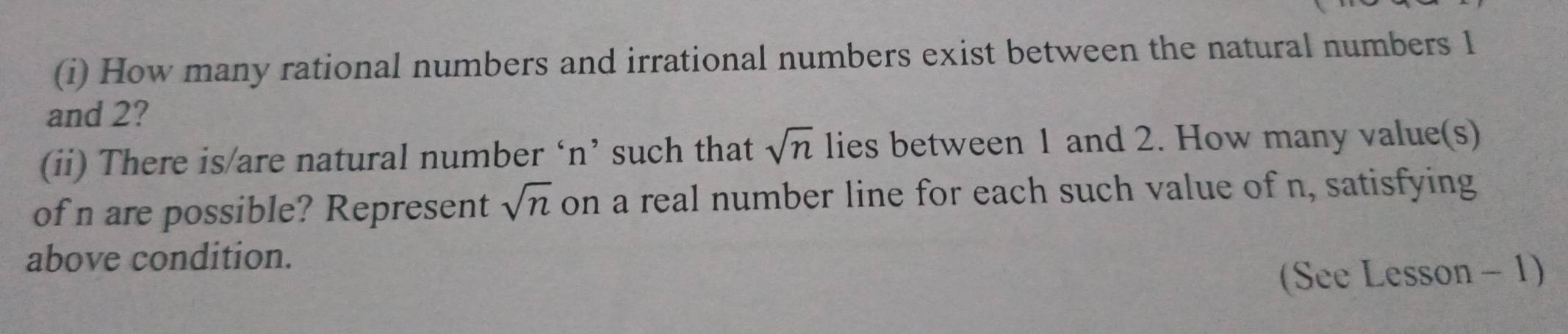 Solved: How many rational numbers and irrational numbers exist between ...