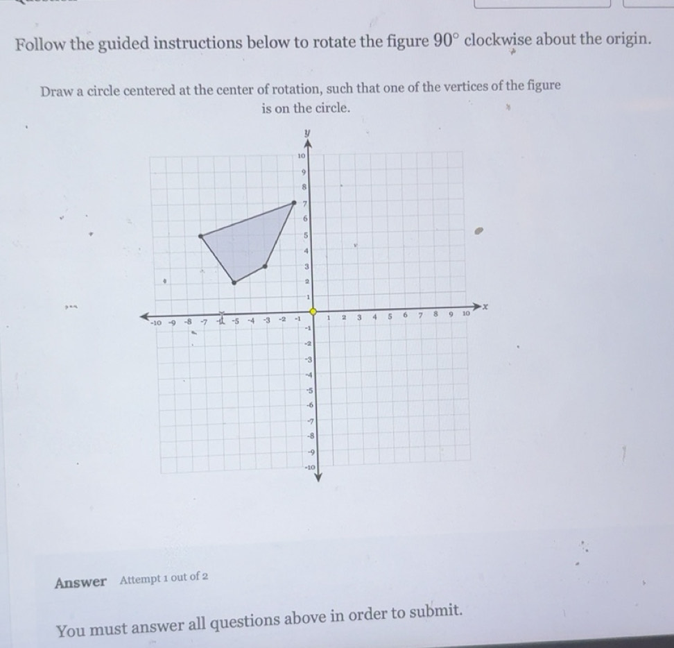 Solved: Follow the guided instructions below to rotate the figure 90 ...
