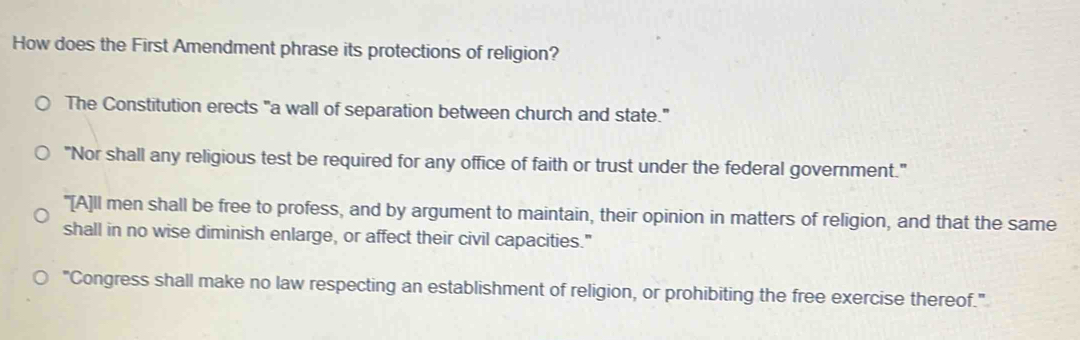 Solved: How does the First Amendment phrase its protections of religion ...