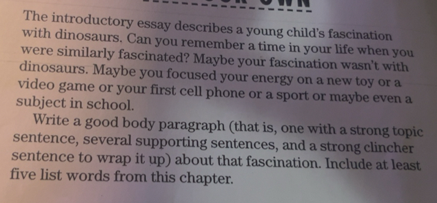 Solved: The introductory essay describes a young child's fascination ...