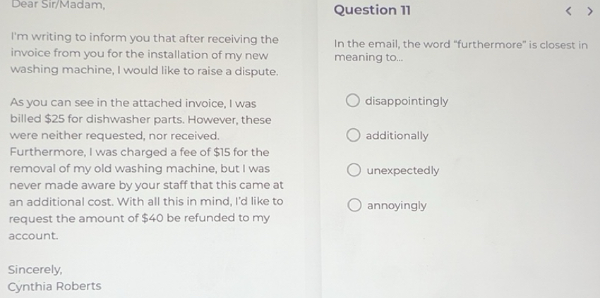 Résolu :Dear Sir/Madam, Question 11 I'm writing to inform you that ...