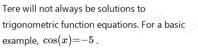 Solved: Will there always be solutions to trigonometric function ...