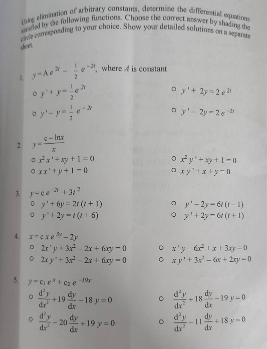 Solved: Using elimination of arbitrary constants, determine the ...