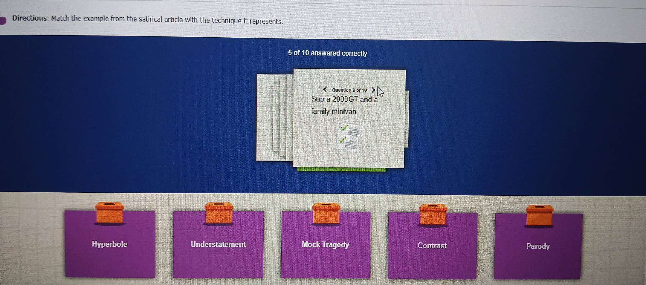 Solved: Directions: Match the example from the satirical article with ...