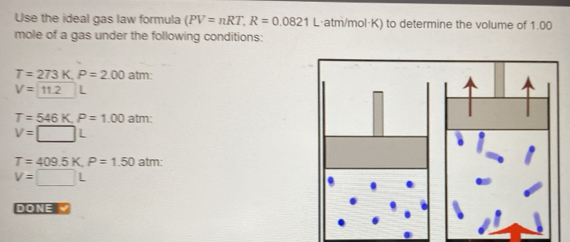 Solved: Use the ideal gas law formula (PV=nRT, R=0.0821 L·atm/mol·K) to ...