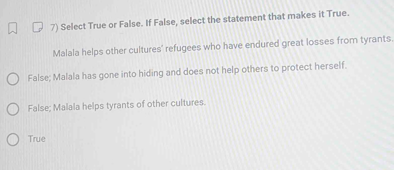Solved: Select True or False. If False, select the statement that makes ...